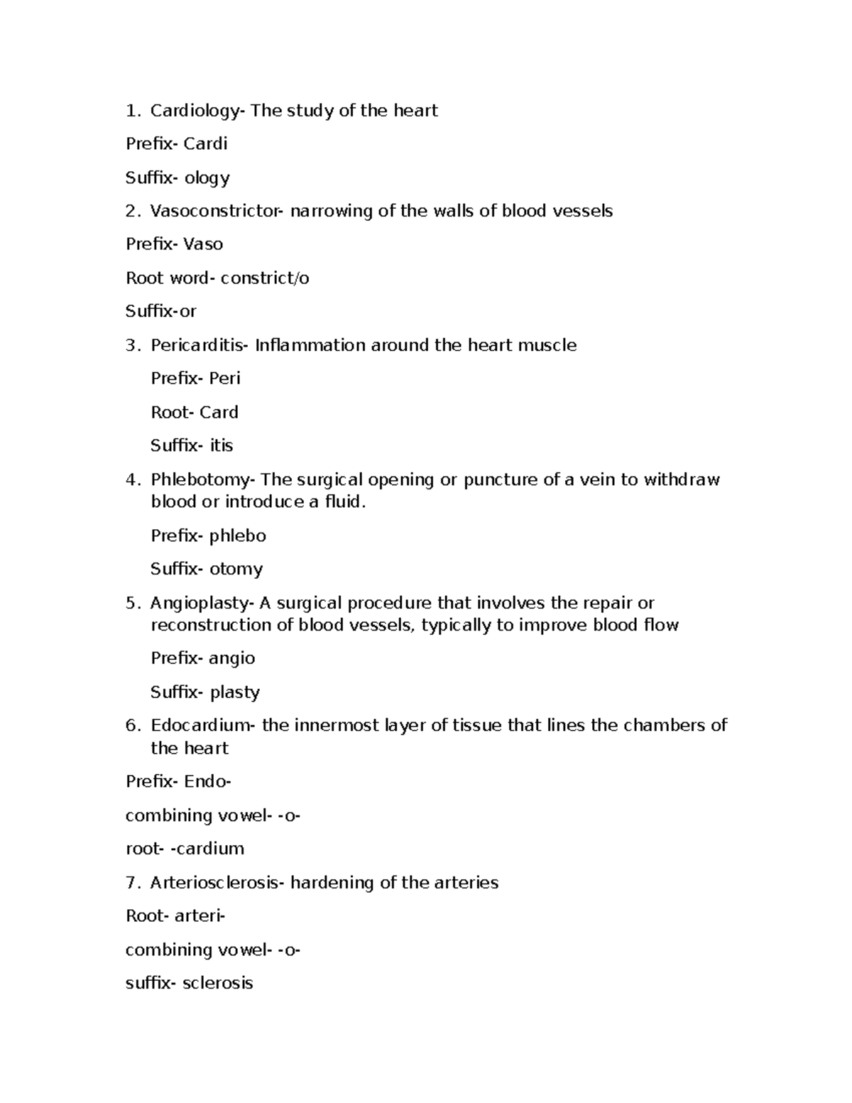 Cardiovascular Med term - Cardiology- The study of the heart Prefix ...