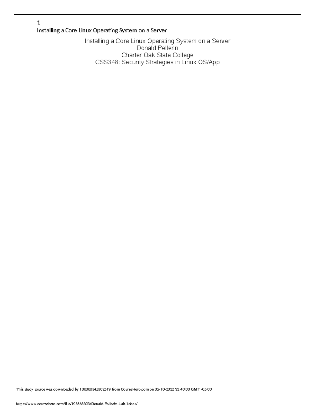 Donald Pellerin Lab 1 - Lab 1: Installing a Core Linux Operating System on a Server - Installing ...