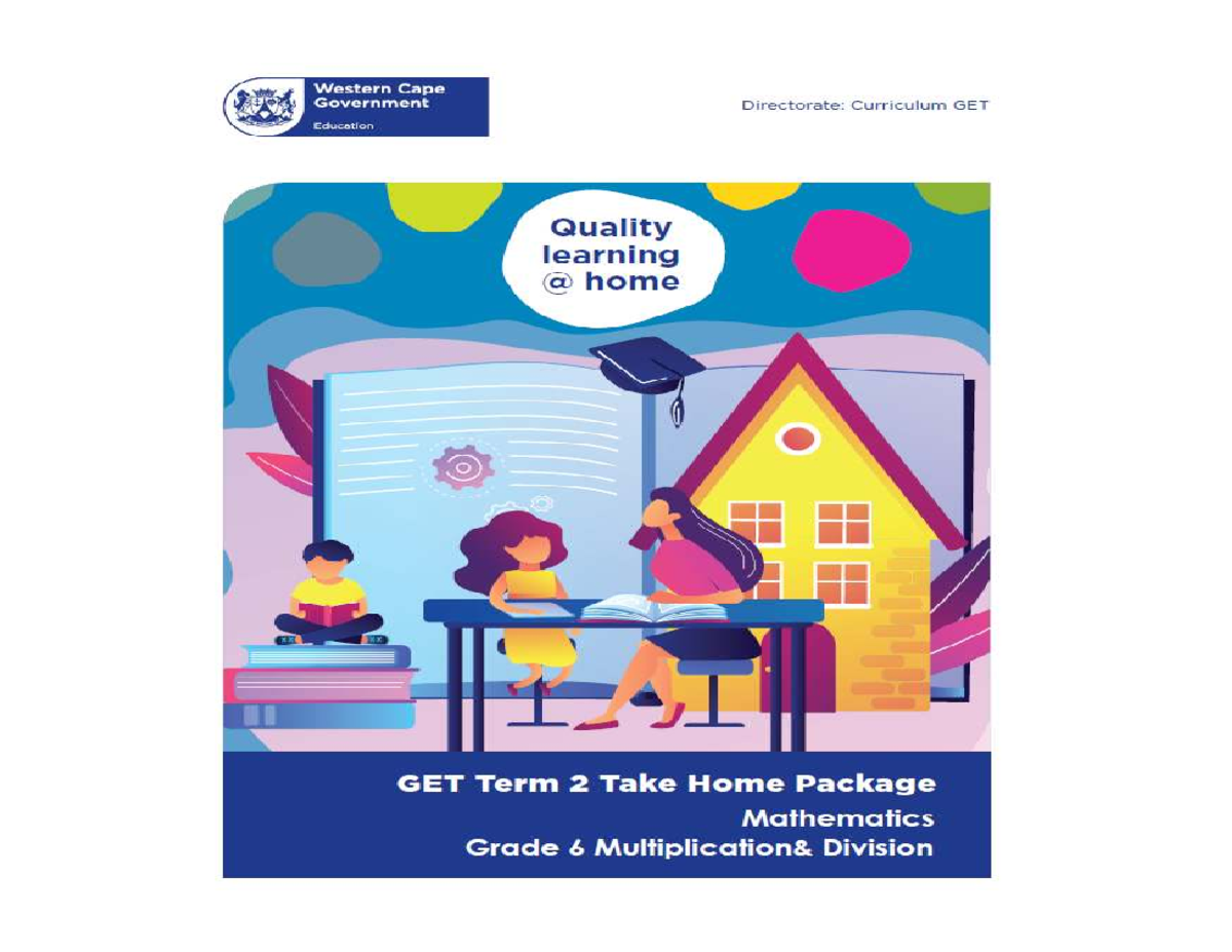 Grade 6 Mathematics Take home pack (Multiply & Divide) Term 2 ...
