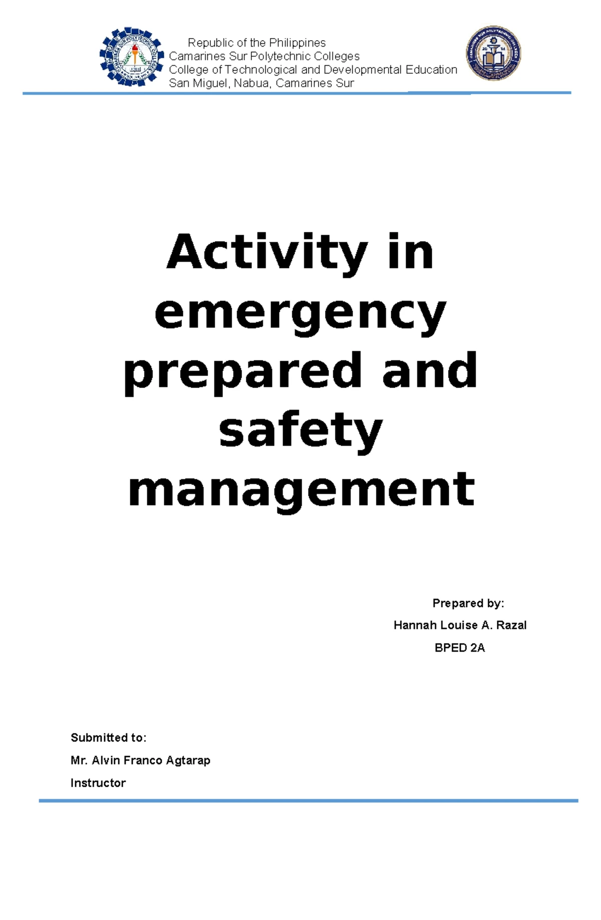 BPED 2A: Activity on Emergency Preparedness & Safety Management - Studocu