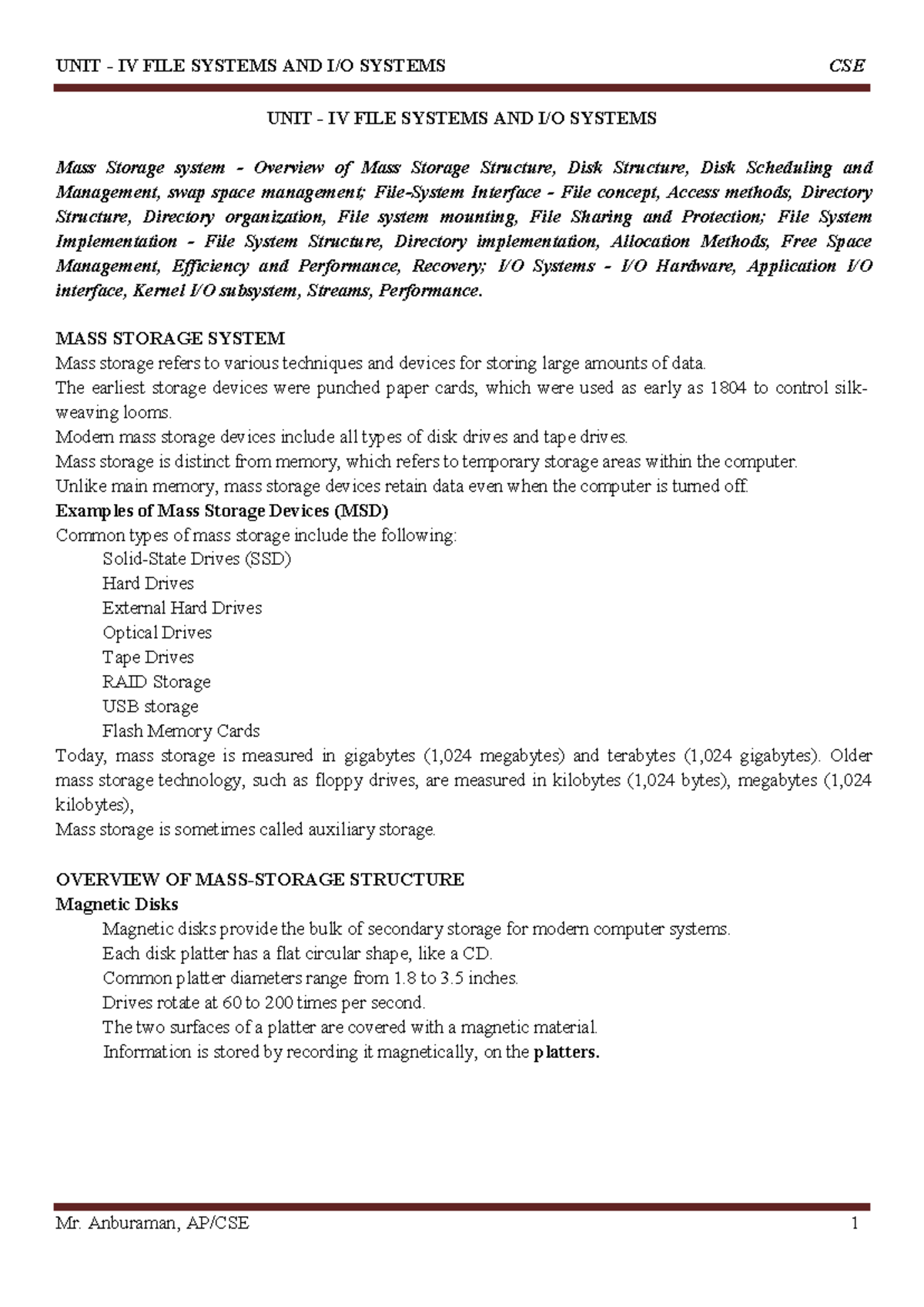 Unit-IV File Systems and IO Systems - UNIT - IV FILE SYSTEMS AND I/O SYSTEMS Mass Storage system ...