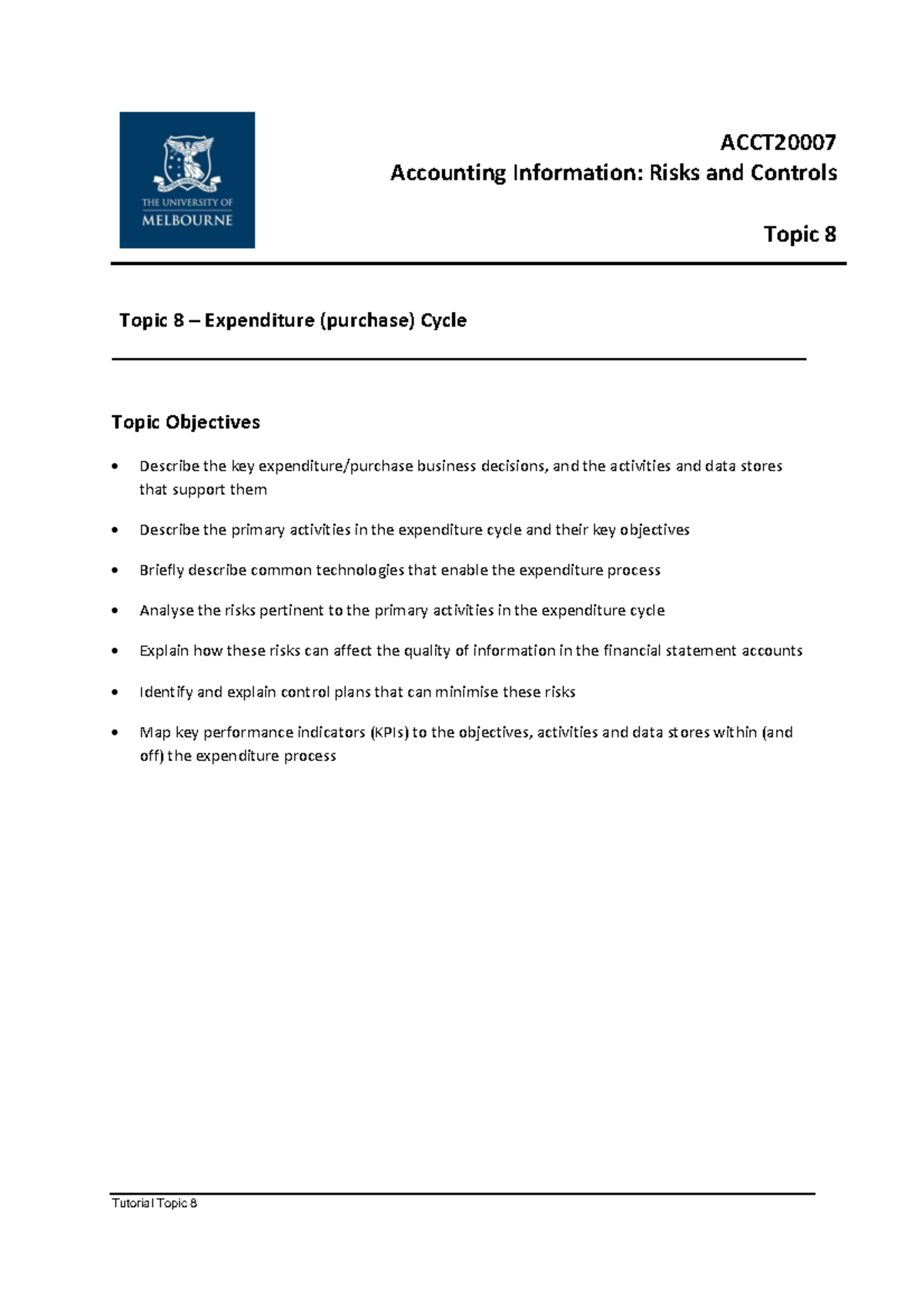 ACCT2000 Tutorial Topic 8: Expenditure Cycle Risks & Controls Analysis ...