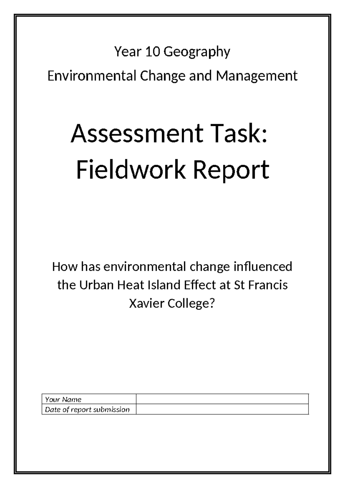 Year 10 Geography Fieldwork Report: Urban Heat Island Effect at SFXC ...