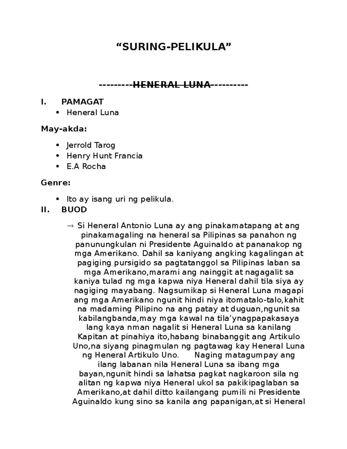 Suring Pelikula: Heneral Luna - Buod at Pagsusuri - Studocu