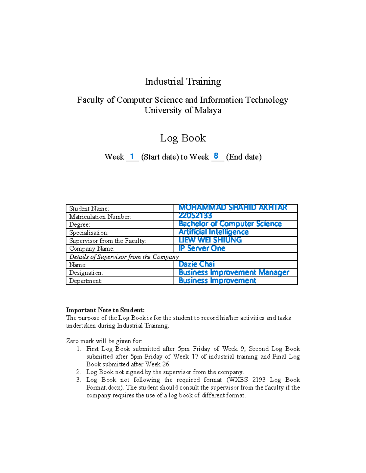 Industrial Training Log Book (WXES 2193) - Faculty of CS & IT - Studocu