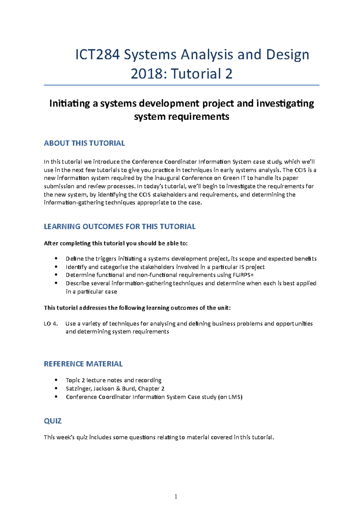 Tutorial 2 - Investigating requirements - ICT284 Systems Analysis and ...