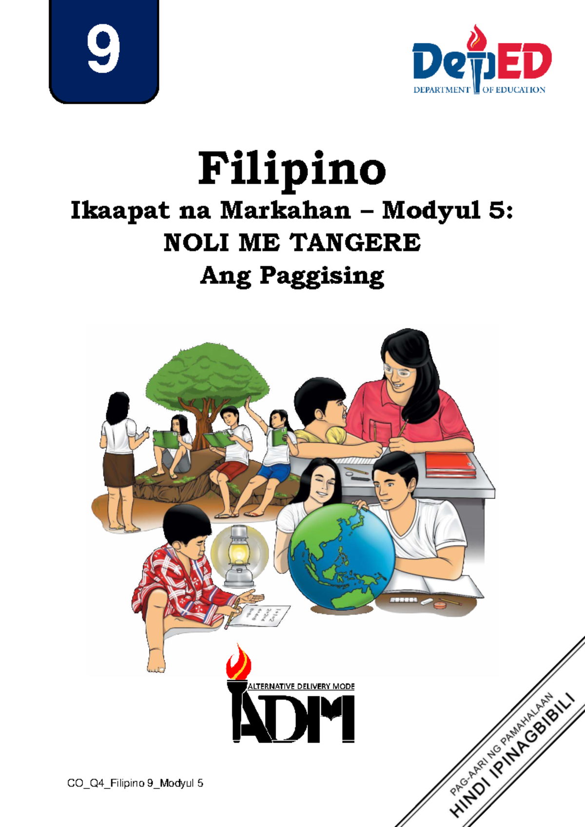 FIL9-Q4-Modyul 5: Pagsusuri sa Noli Me Tangere at Kahalagahan nito ...