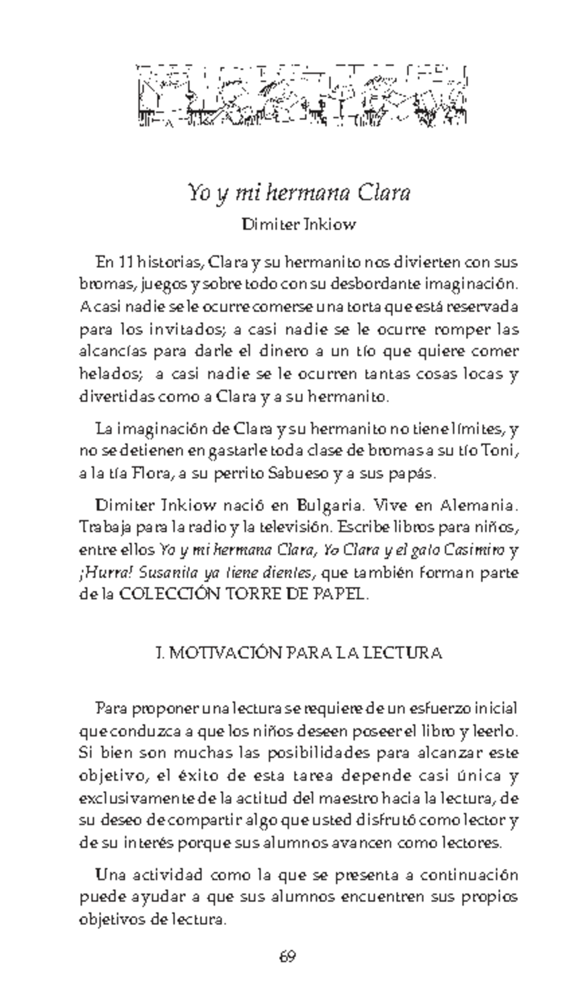 Yo y mi hermana Clara: Actividades y Lectura de Dimiter Inkiow - Studocu