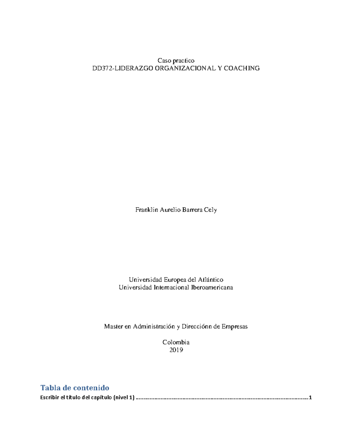 Pdfcoffee - Nada - Caso practico DD372-LIDERAZGO ORGANIZACIONAL Y ...