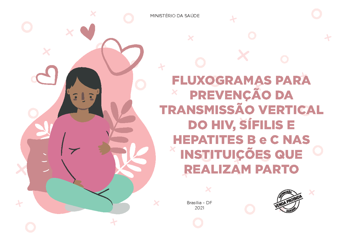 Fluxogramas para Prevenção da Transmissão Vertical de HIV e Sífilis ...