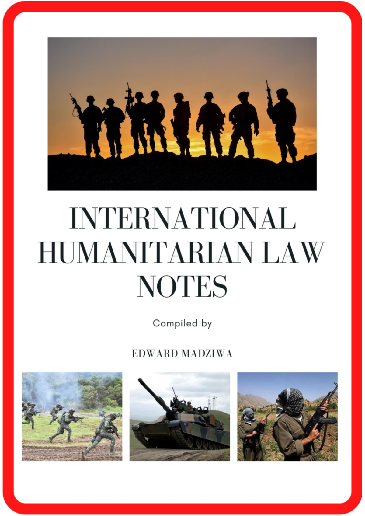 IHL Notes: Understanding International Humanitarian Law and Its ...
