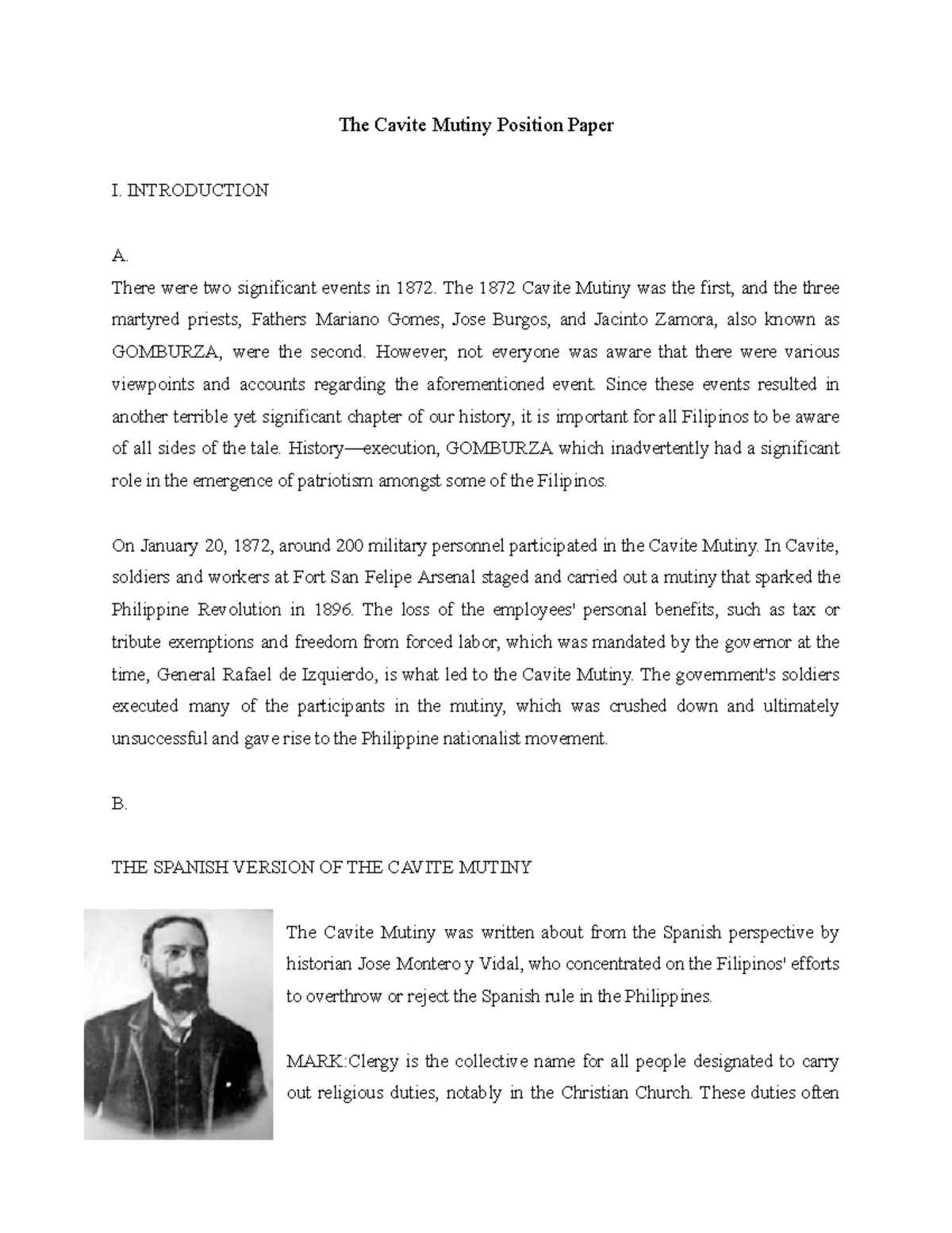 The Cavite Mutiny Position Paper - INTRODUCTION A. There were two ...