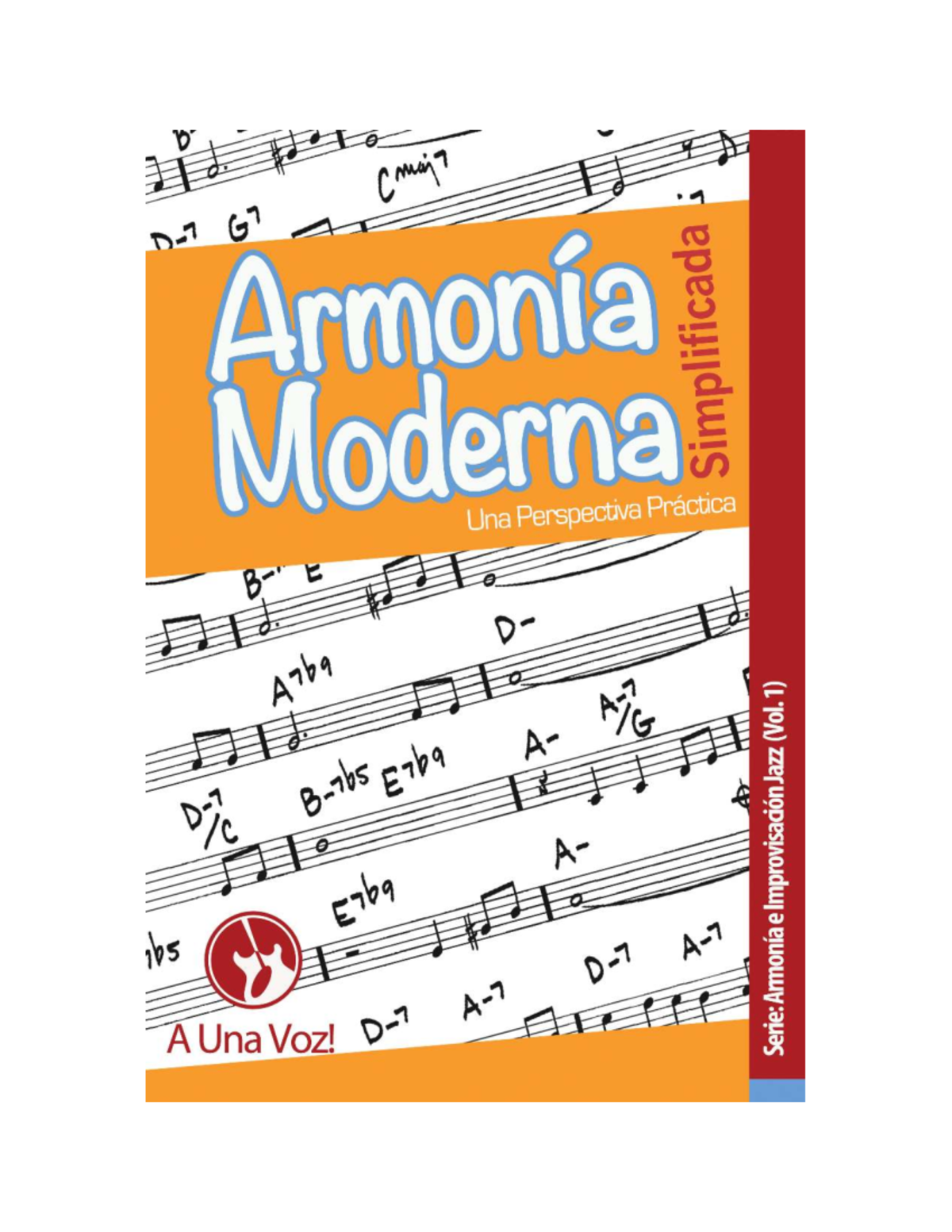 Armonía Moderna Simplificada: Ejercicios y Ejemplos Prácticos - Studocu