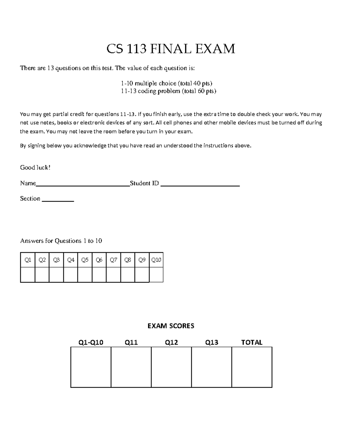Practice Final 2Solutions - CS 113 FINAL EXAM There are 13 questions on ...