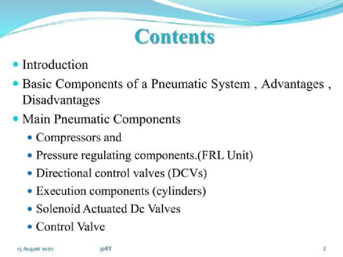 Pneumatics - None - Contents Introduction Basic Components of a ...