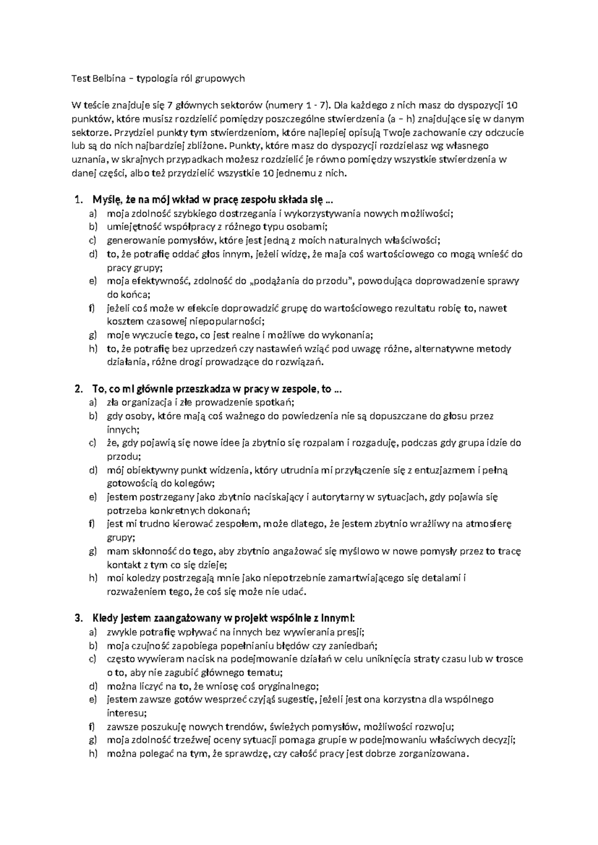 Belbin Test: Typologia Ról Grupowych - Pytania i Odpowiedzi - Studocu