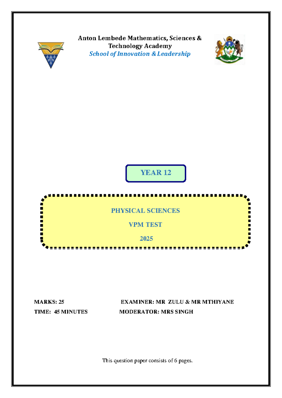 VPM Practice TEST - Anton Lembede Mathematics, Sciences & Technology ...