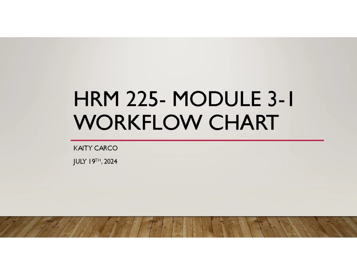 HR Project One - Powerpoint for New Hire documentation. - HRM 200 ...