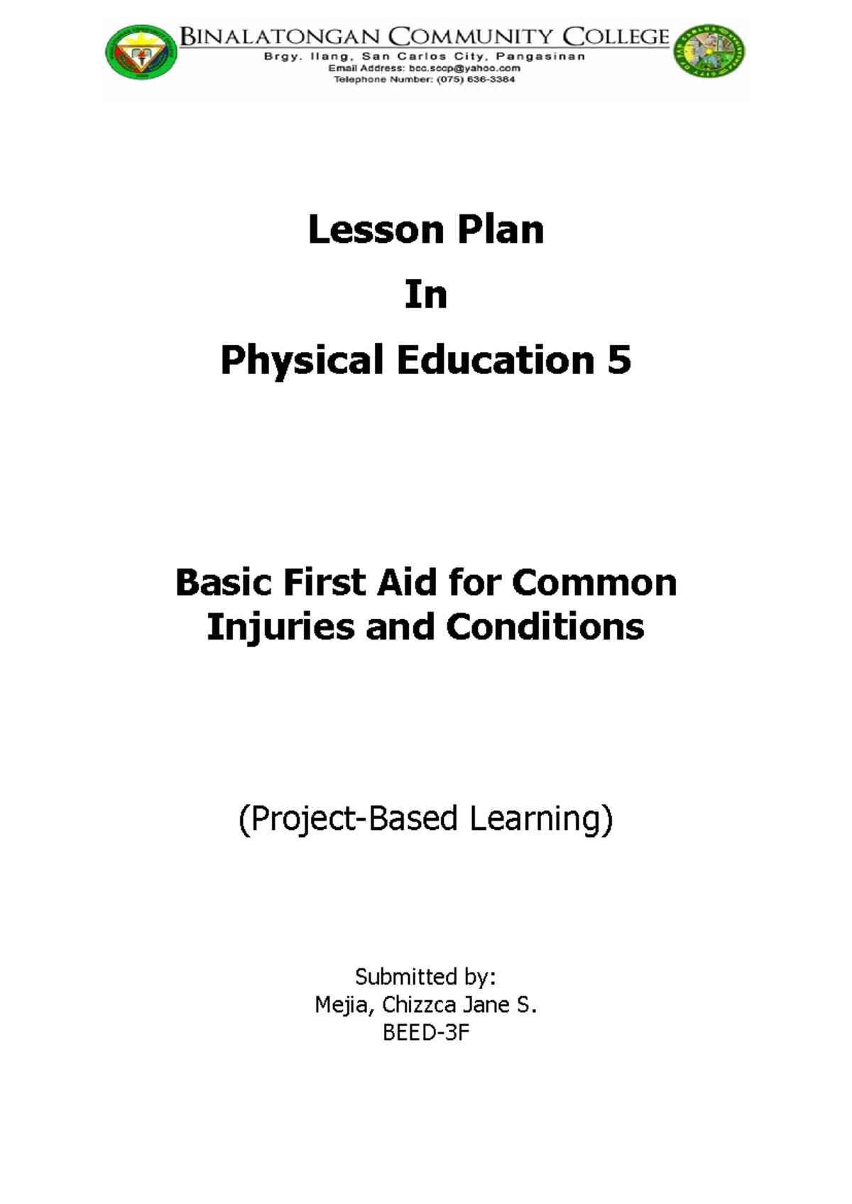 DLP Health 5: Lesson Plan on Basic First Aid for Common Injuries - Studocu