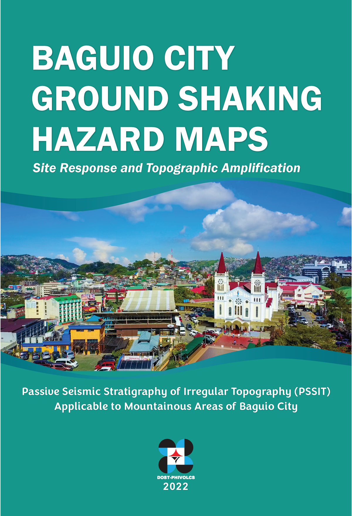 Baguio City Ground Shaking Hazard Maps: PSSIT Findings and Applications ...