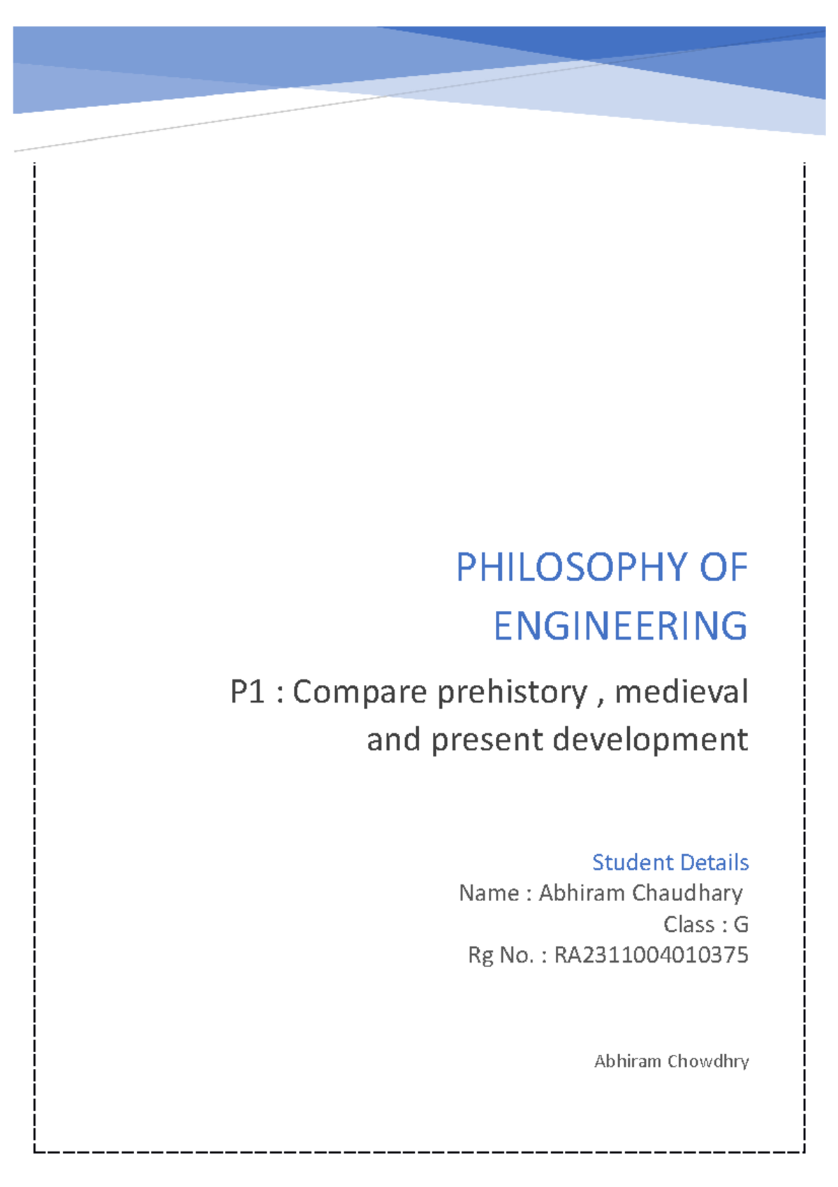 PHILOSOPHY OF ENGINEERING P1: Evolution of Engineering from Prehistory ...