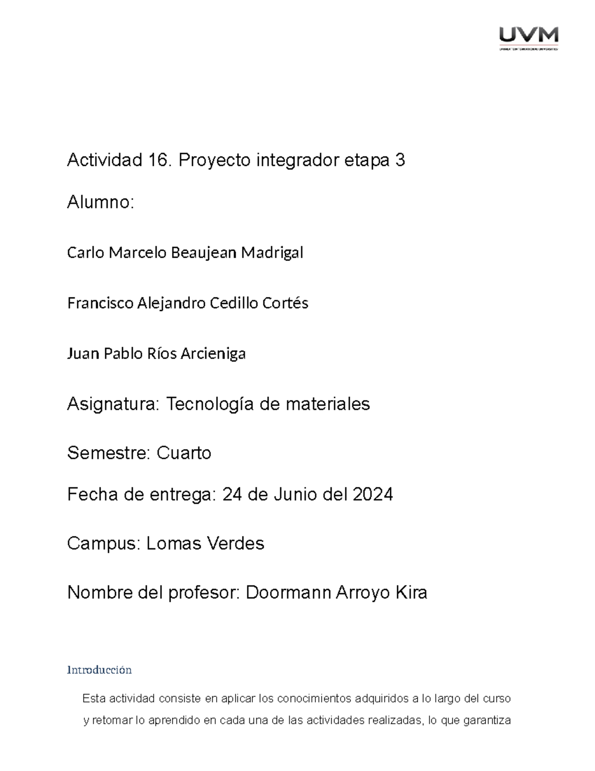 Proyecto integrador etapa 3 - Actividad 16. Proyecto integrador etapa 3 Alumno: Carlo Marcelo ...