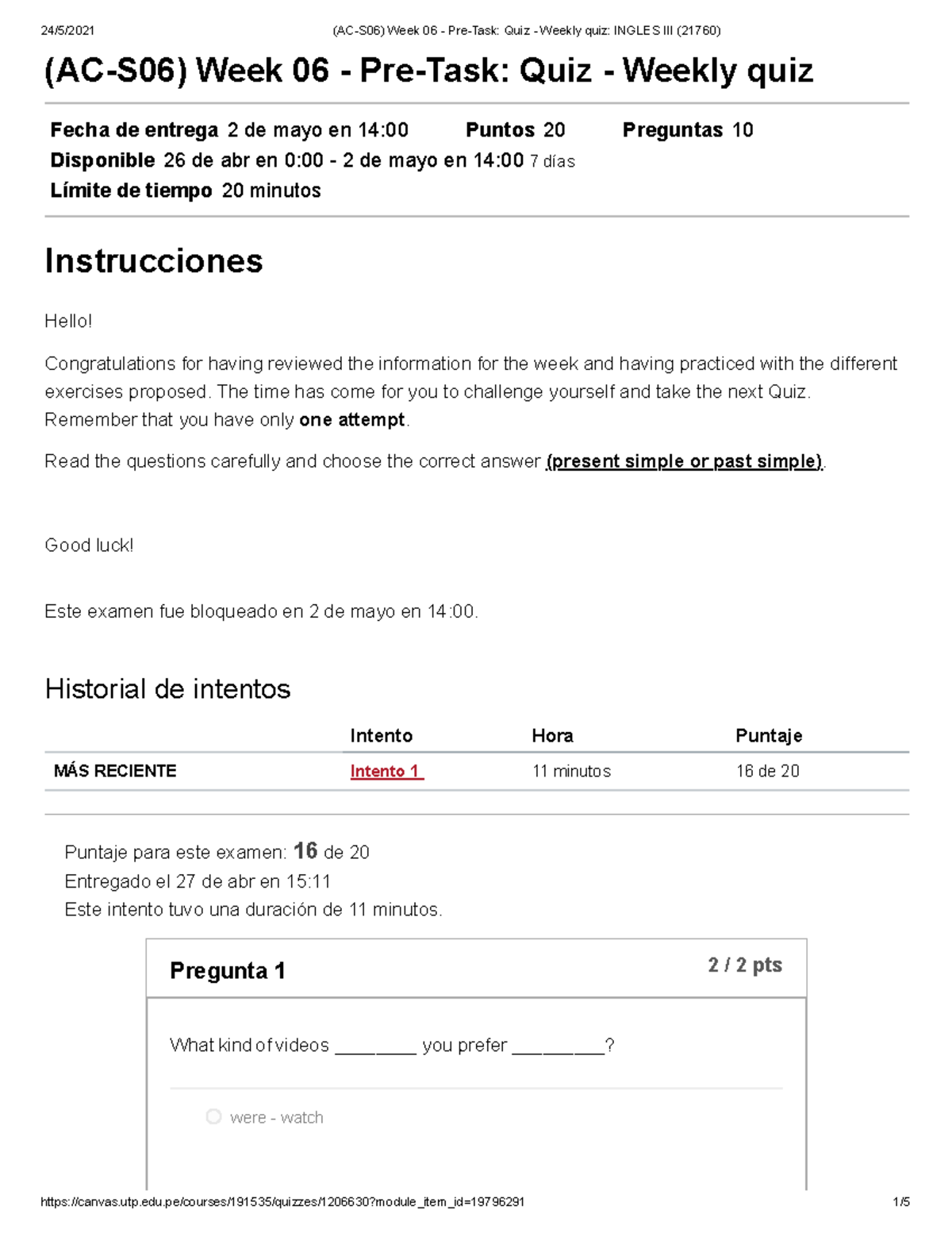 (AC-S06) Week 06 - Pre-Task Quiz - Weekly quiz Ingles III (21760) - (AC ...