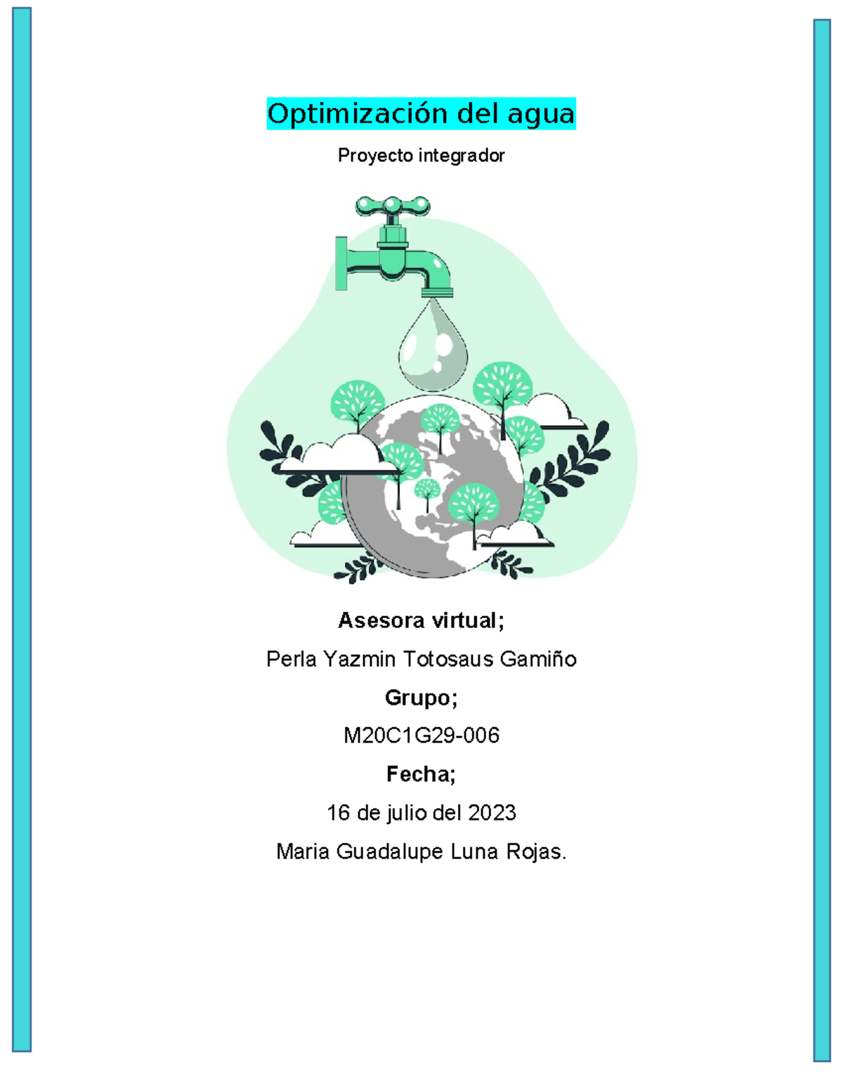 Optimización del Agua - Proyecto Integrador M20S4PI - Studocu
