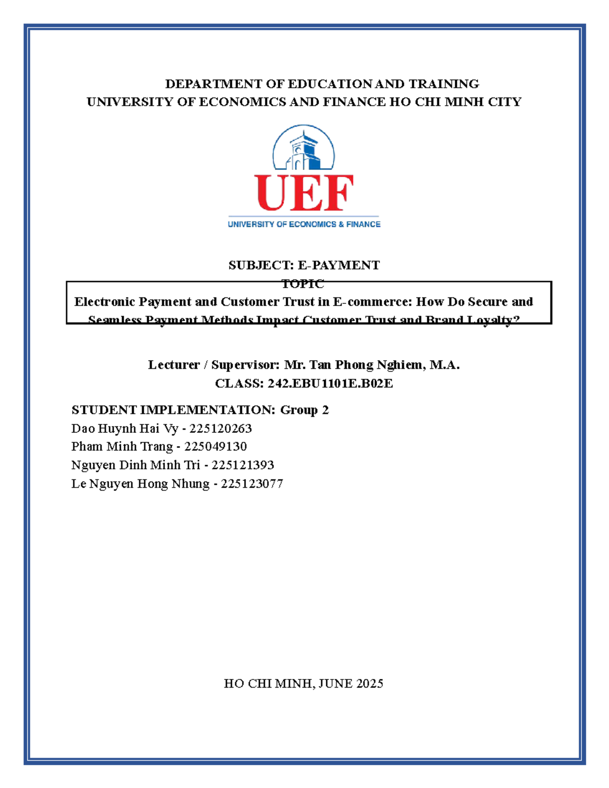 Final Report on E-Payment: Customer Trust & Brand Loyalty (242.EBU1101E ...