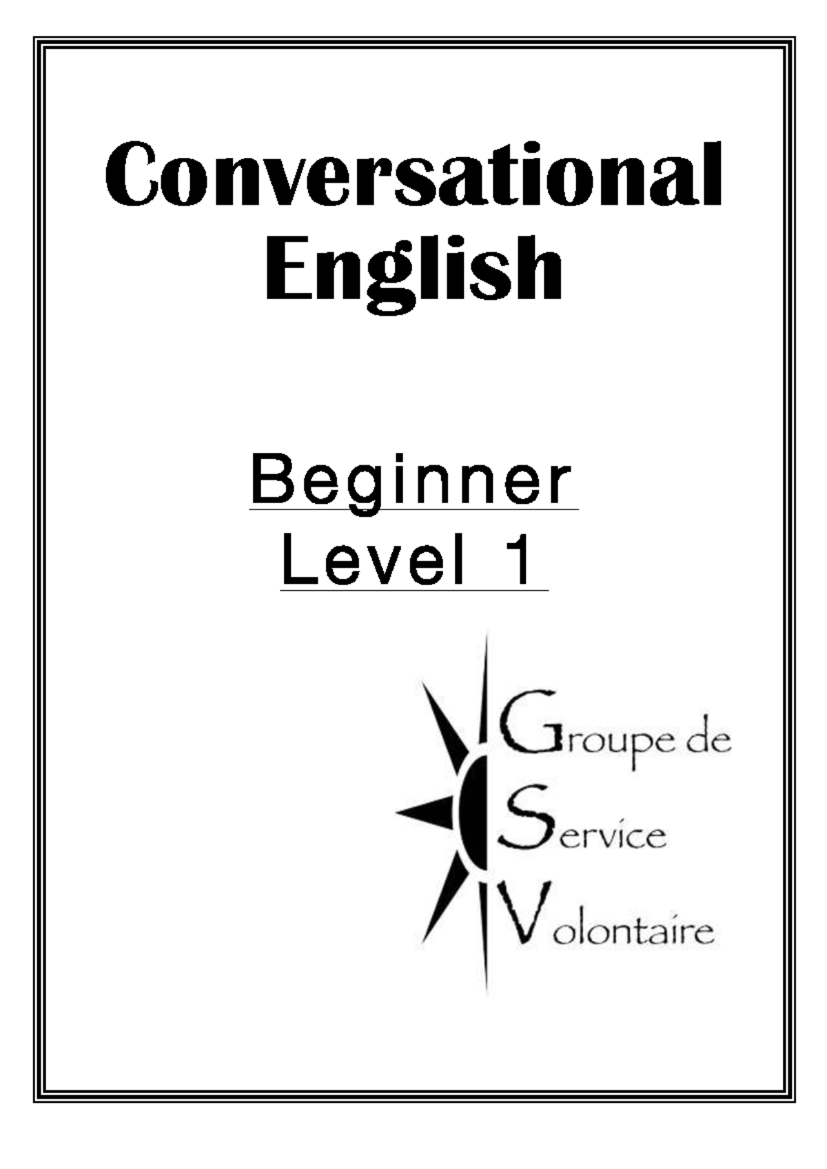 Conversational English Level 1 Syllabus and Lessons Overview - Studocu