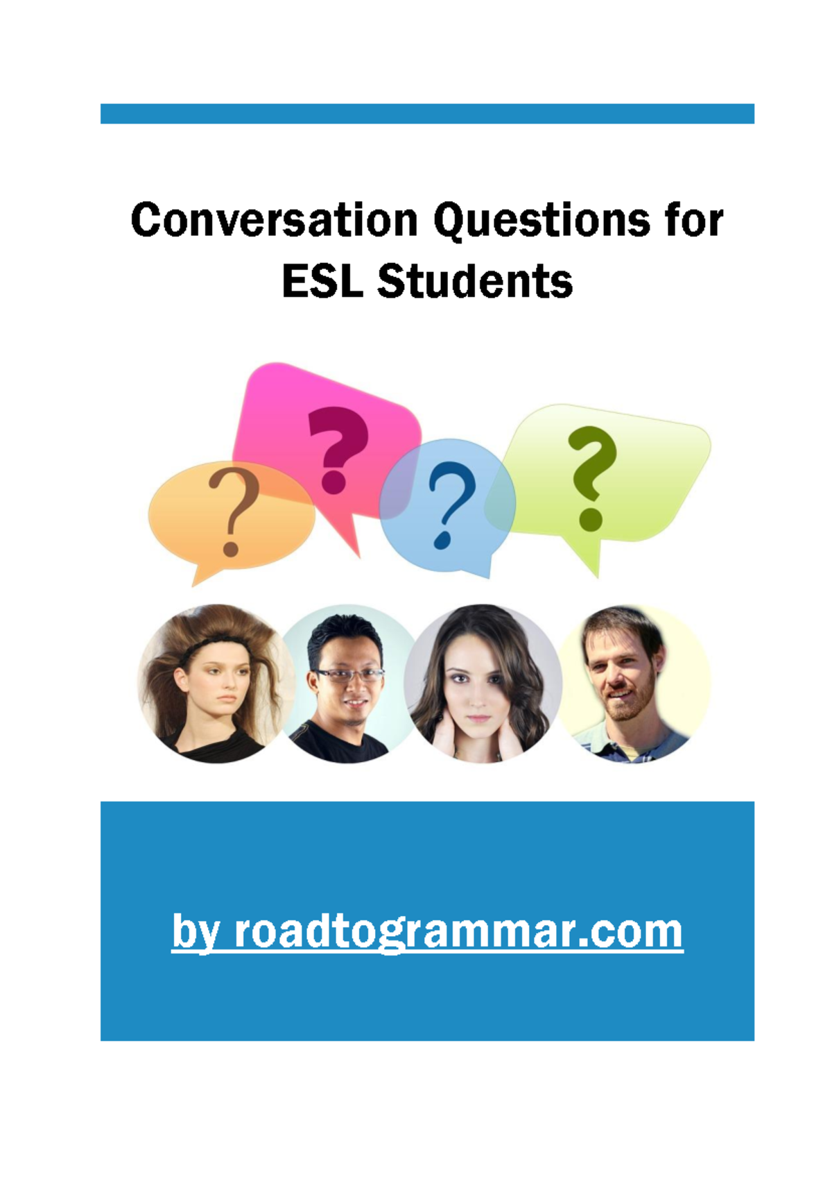 ESL Conversation Questions for B1/B2 Students - Road to Grammar - Studocu