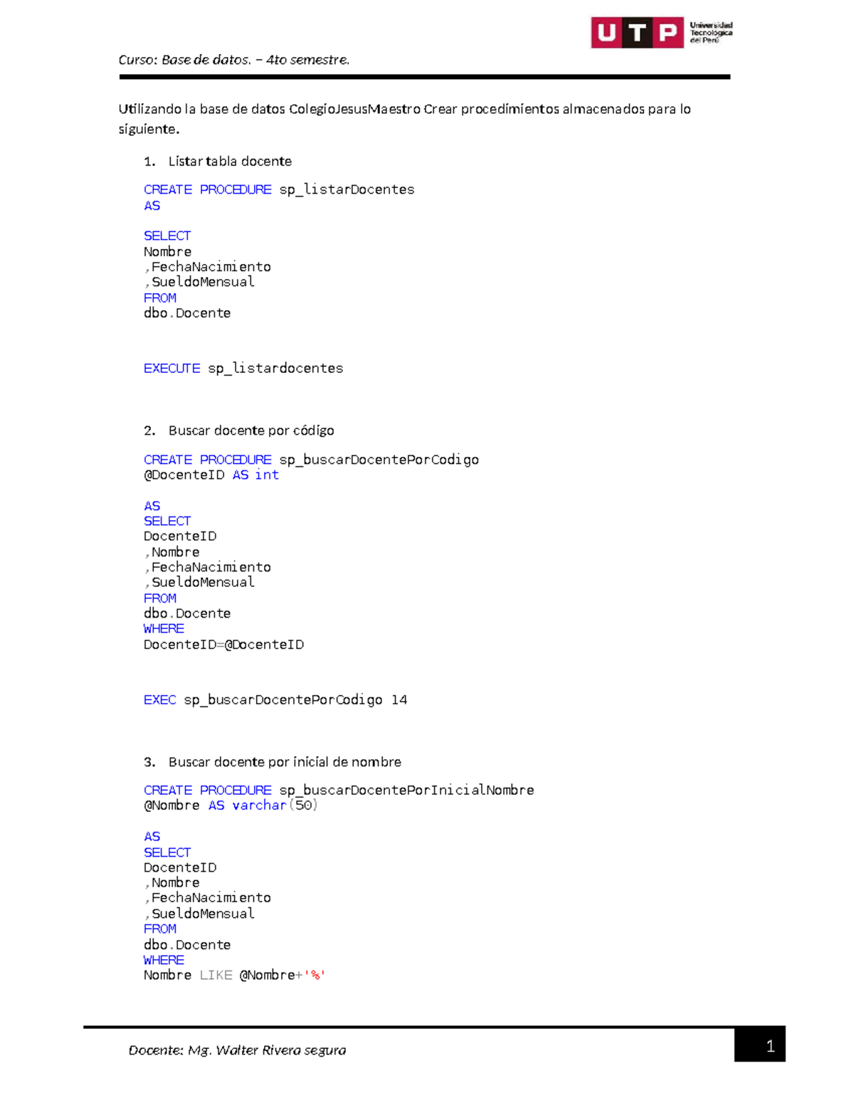 Procedimientos Almacenados en SQL - Curso: Base de datos - 4to Semestre - Studocu