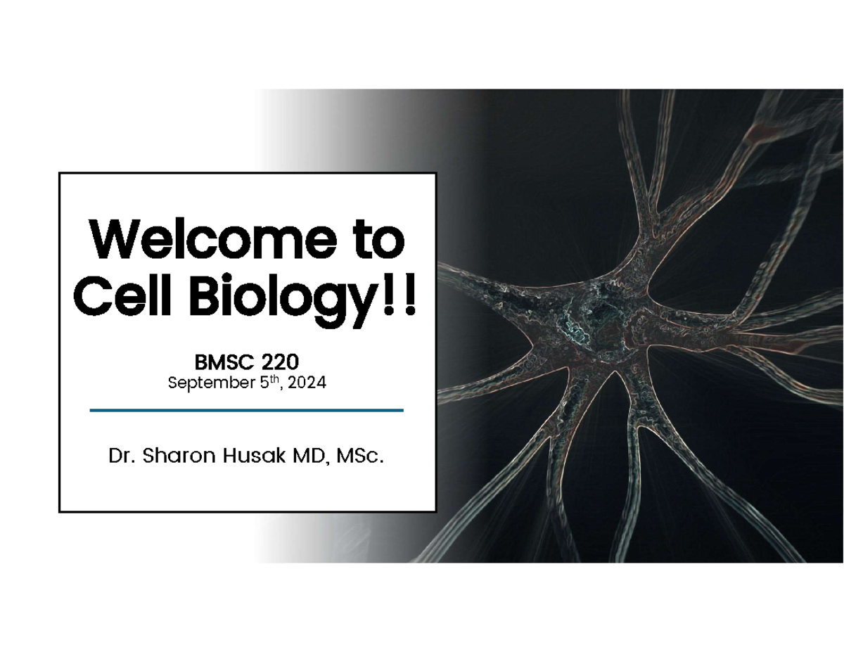 Lecture 1: Introduction to Cell and Molecular Biology - BMSC 220 - Studocu