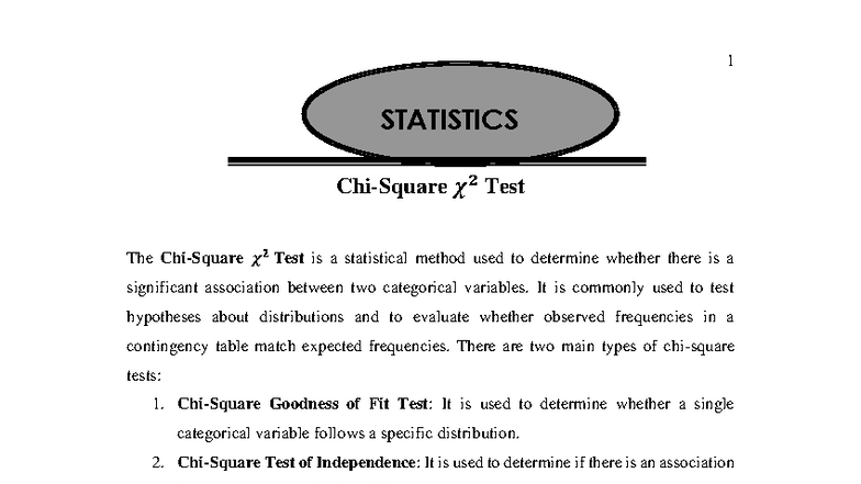 1 STATISTICS 𝝌𝟐 Test: Understanding Goodness of Fit & Independence ...