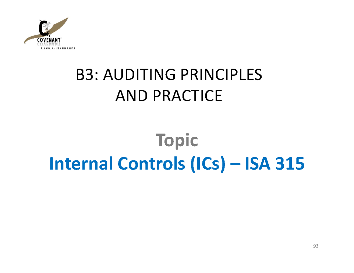 B3: AUDITING PRINCIPLES AND PRACTICE - Internal Controls (ICs) ISA 315 ...