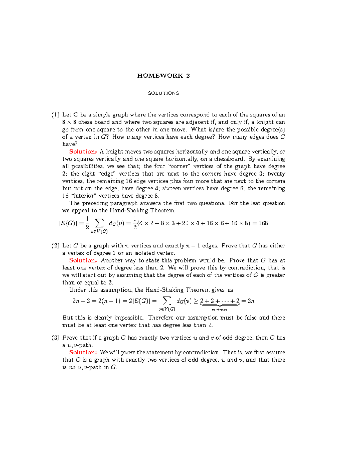Solutions of Graph Theory Homework - HOMEWORK 2 SOLUTIONS (1) Let G be ...