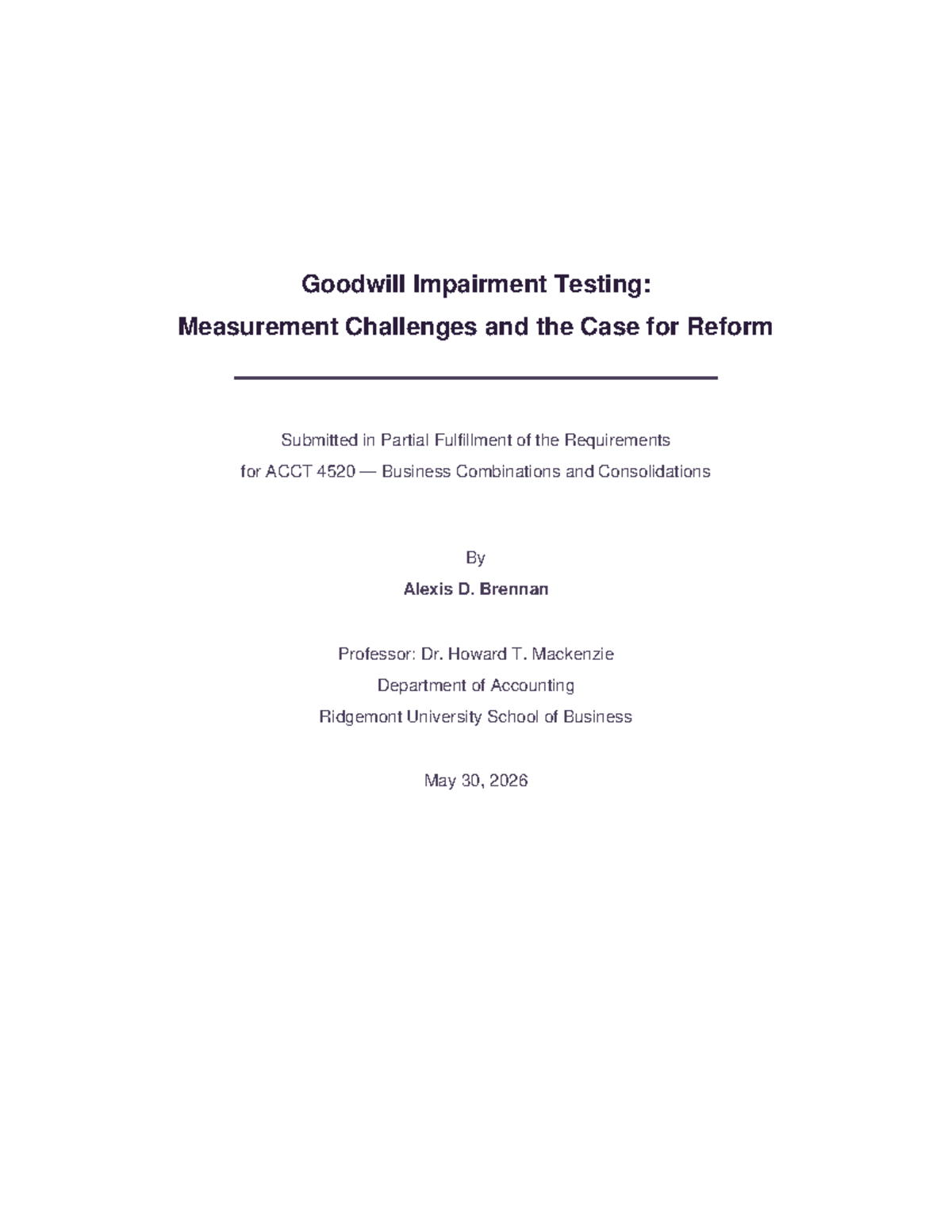 Goodwill Impairment Testing Challenges and Reform: ACCT 4520 Insights ...