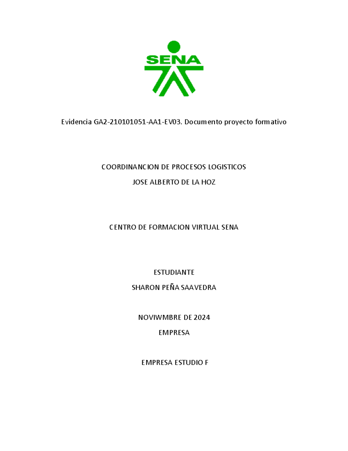 Evidencia GA2-210101051: Análisis y Propuesta de Empresa Studio F - Studocu