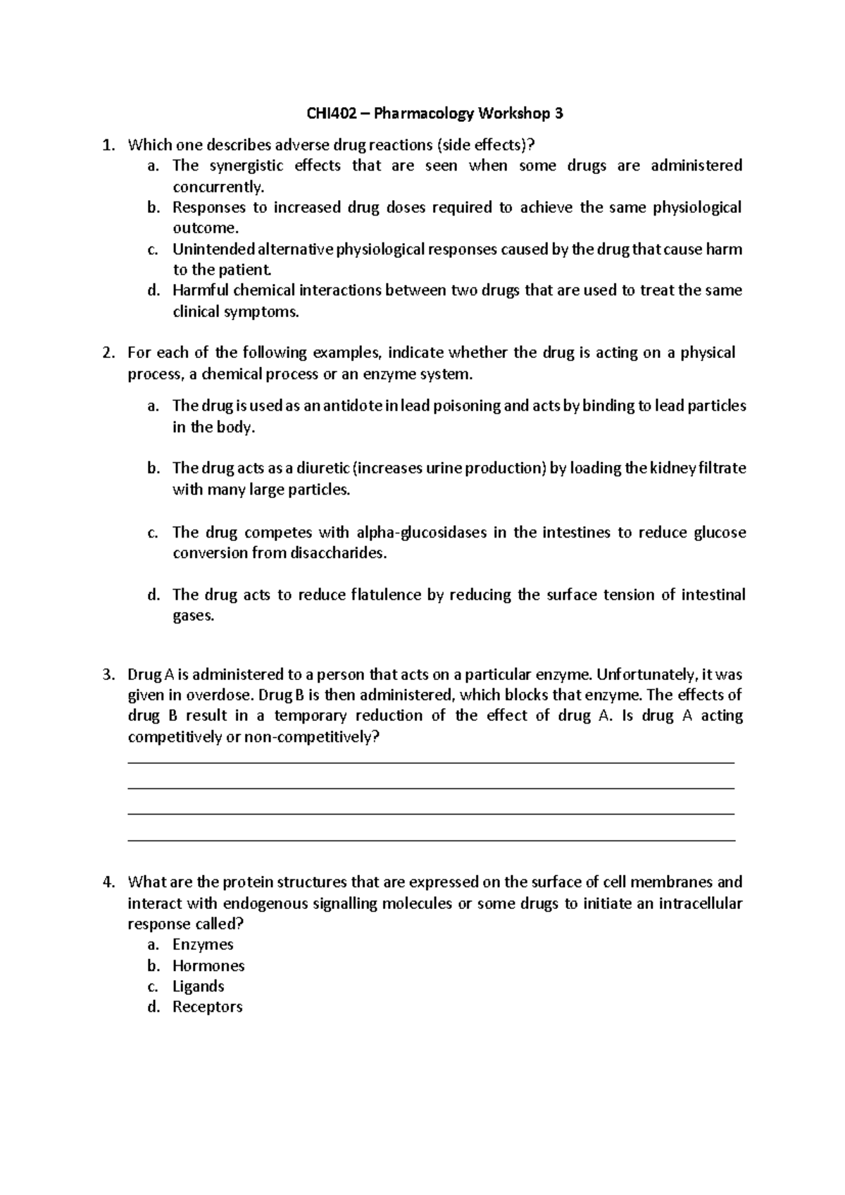 CHI402 Pharmacology Workshop 3: Adverse Drug Reactions & Mechanisms ...
