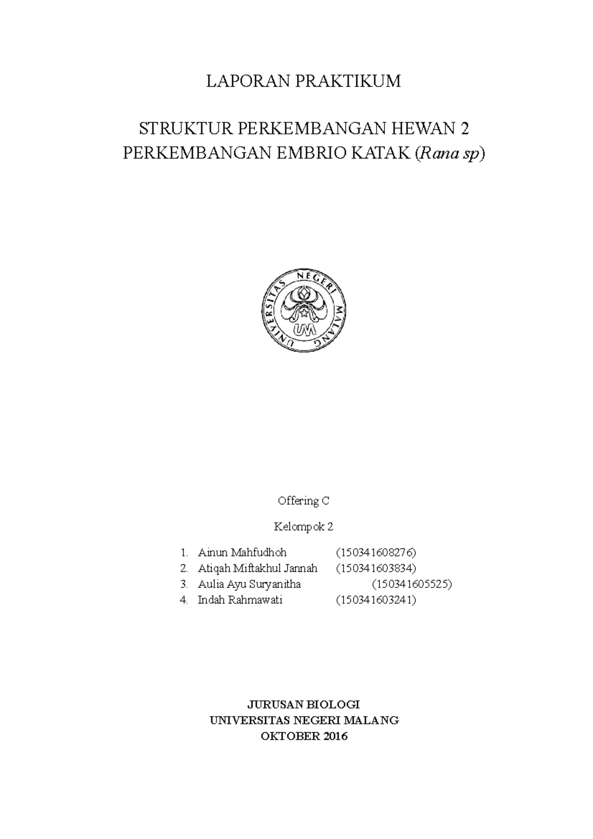 Laporan Praktikum Perkembangan Embrio Katak (Rana sp) - Struktur Hewan ...