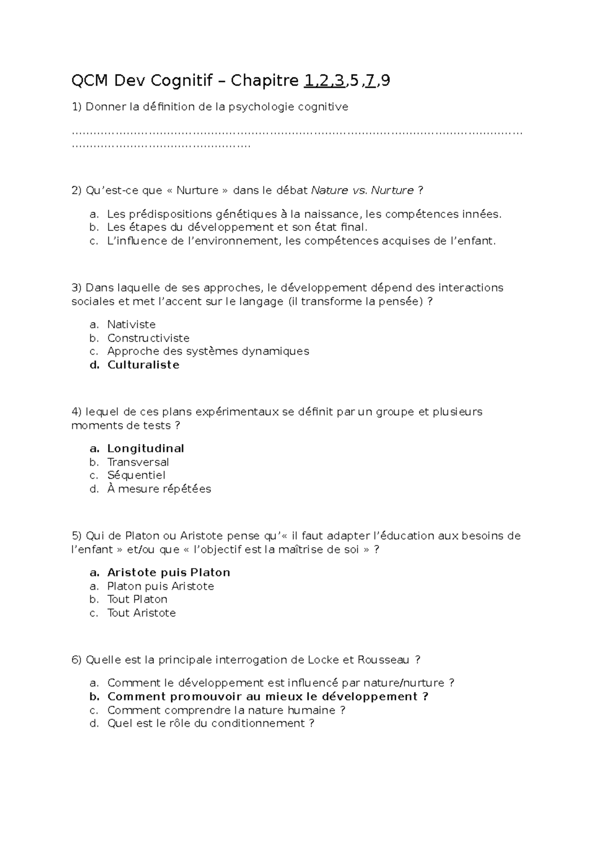 QCM Dev Cognitif par moi - QCM Dev Cognitif – Chapitre 1,2,3,5,7, Donner la définition de la ...