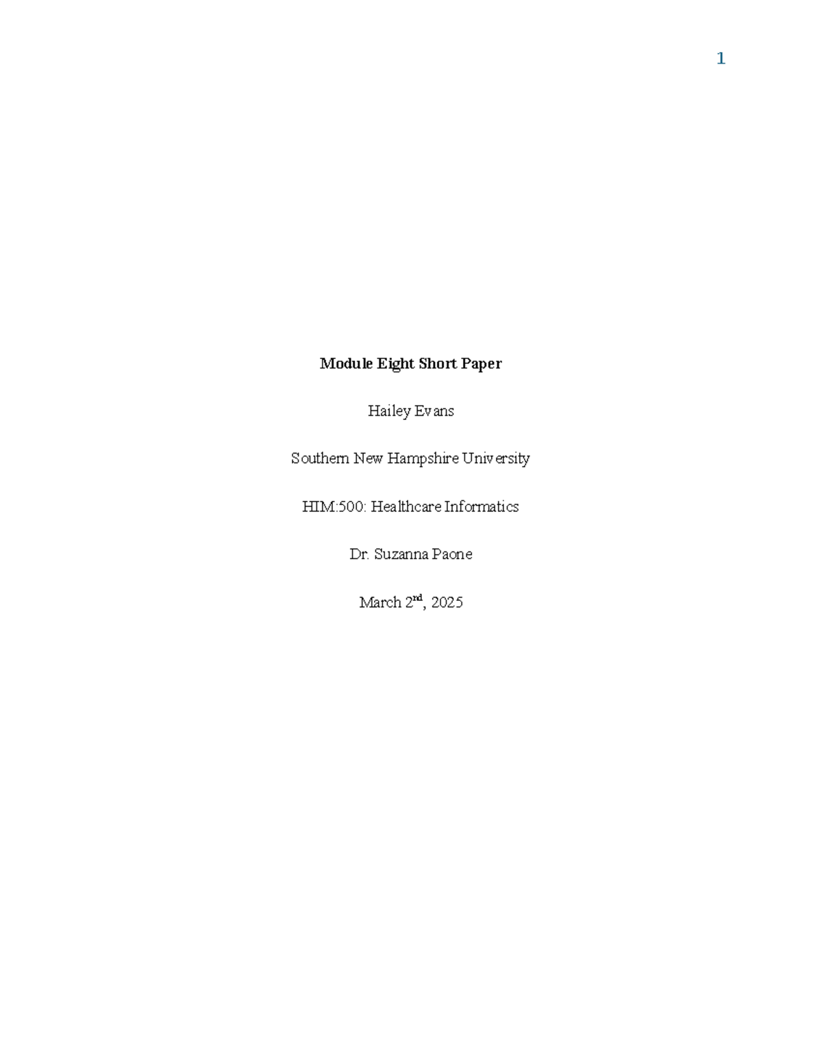 Module Eight Short Paper - Module Eight Short Paper Hailey Evans ...