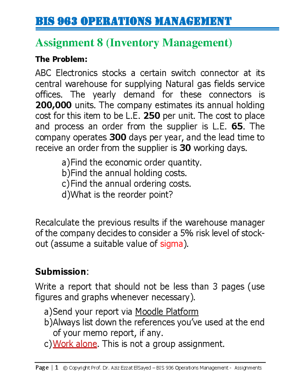 Assignment 9- Inventory Management - BIS 963 Operations management Page | 1 © Copyright Prof. Dr ...