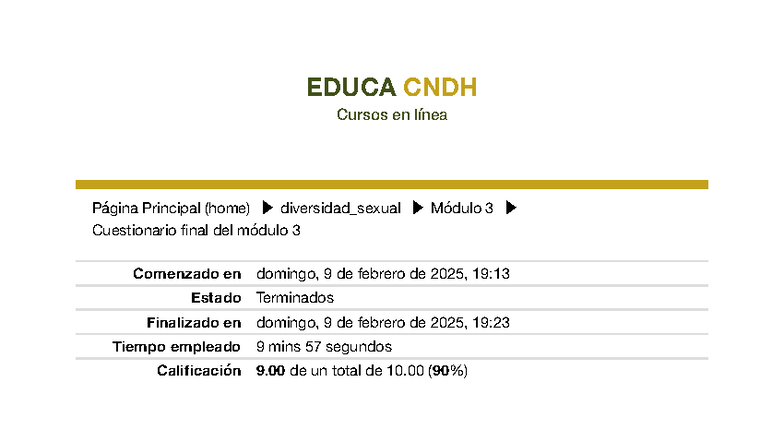 Cuestionario Final Módulo 4 - Diversidad Sexual (EDUCA CNDH) - Studocu