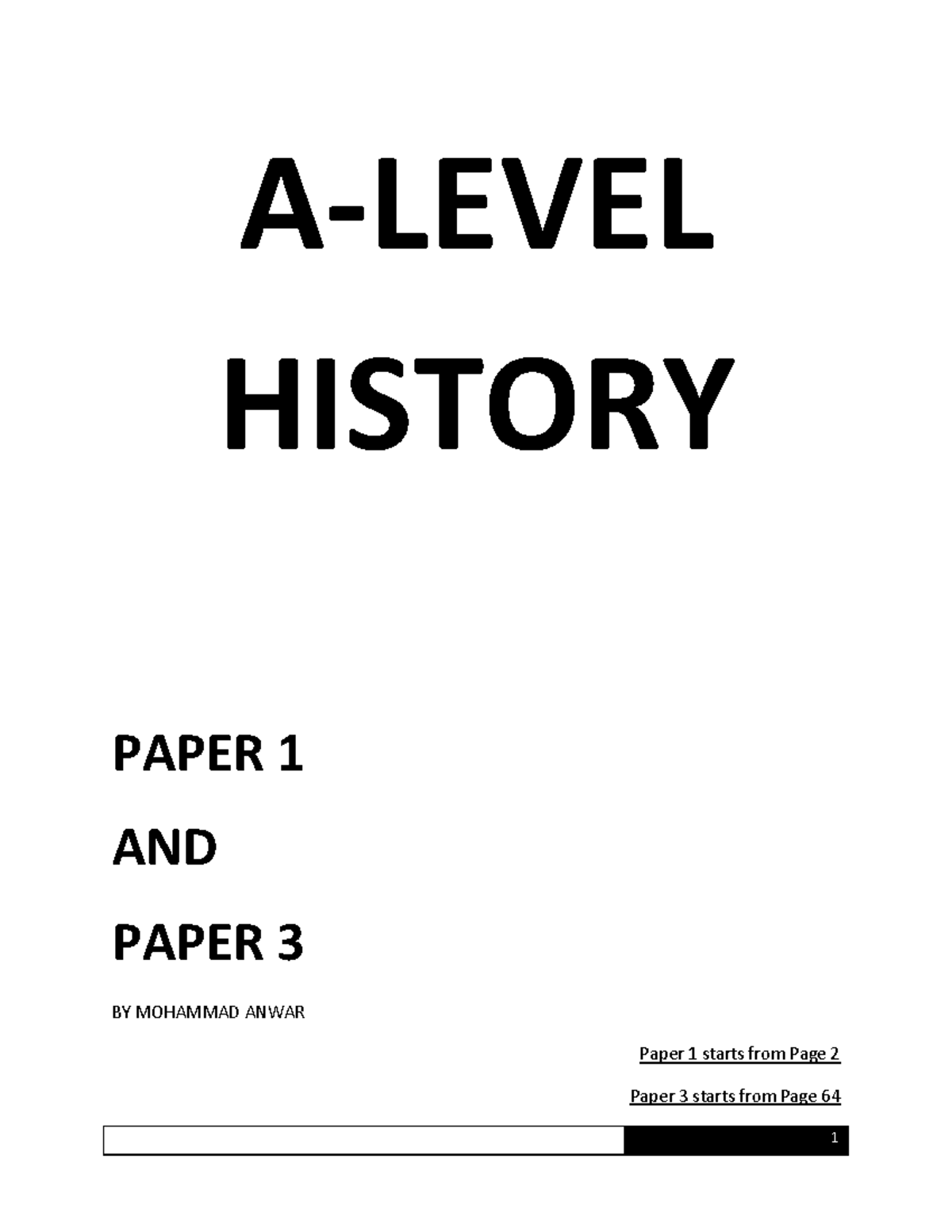 A-Level History Notes: Insights on Papers 1 & 3 by Mohammad Anwar - Studocu