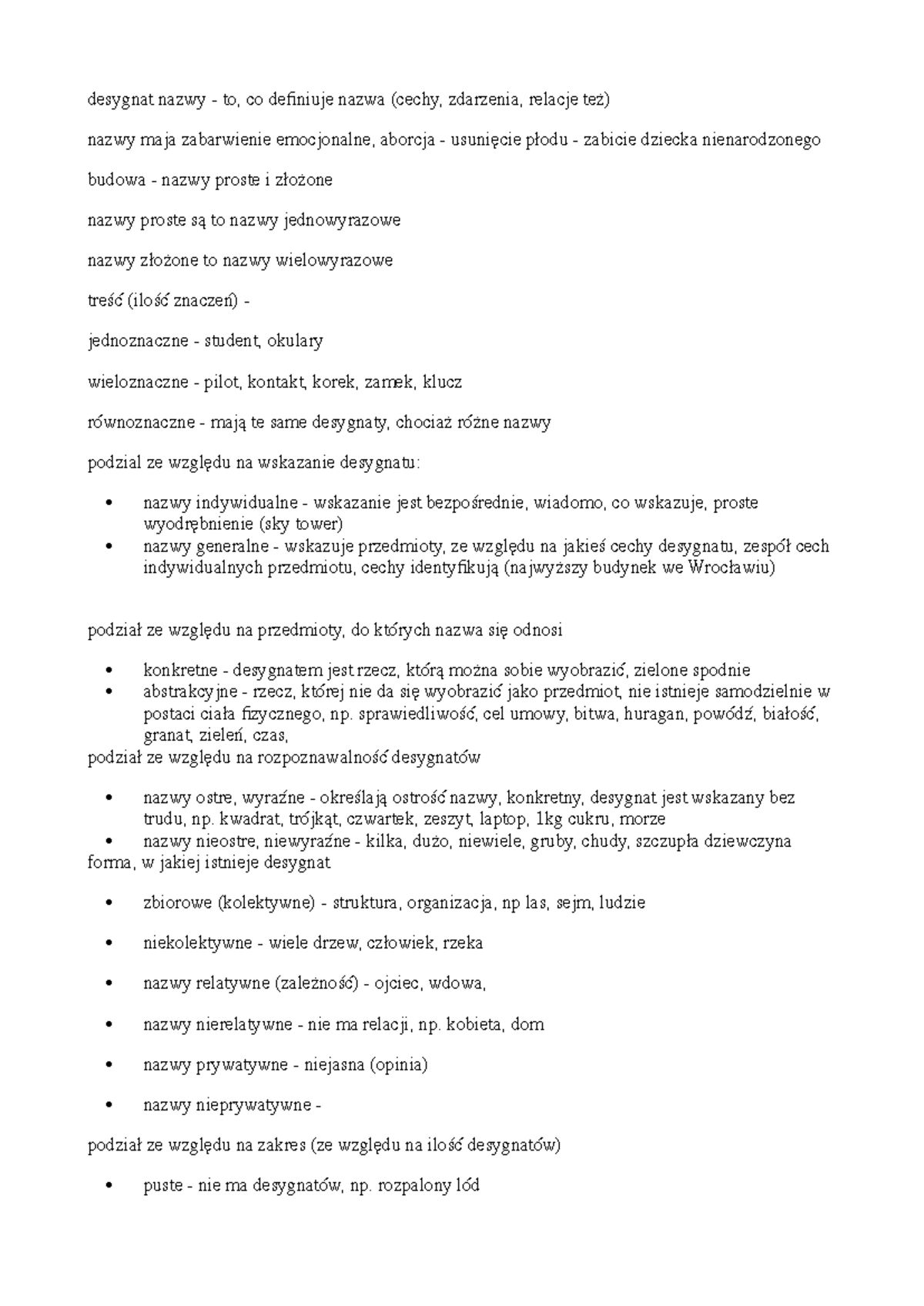 Logika nazwy - .... - desygnat nazwy - to, co definiuje nazwa (cechy ...