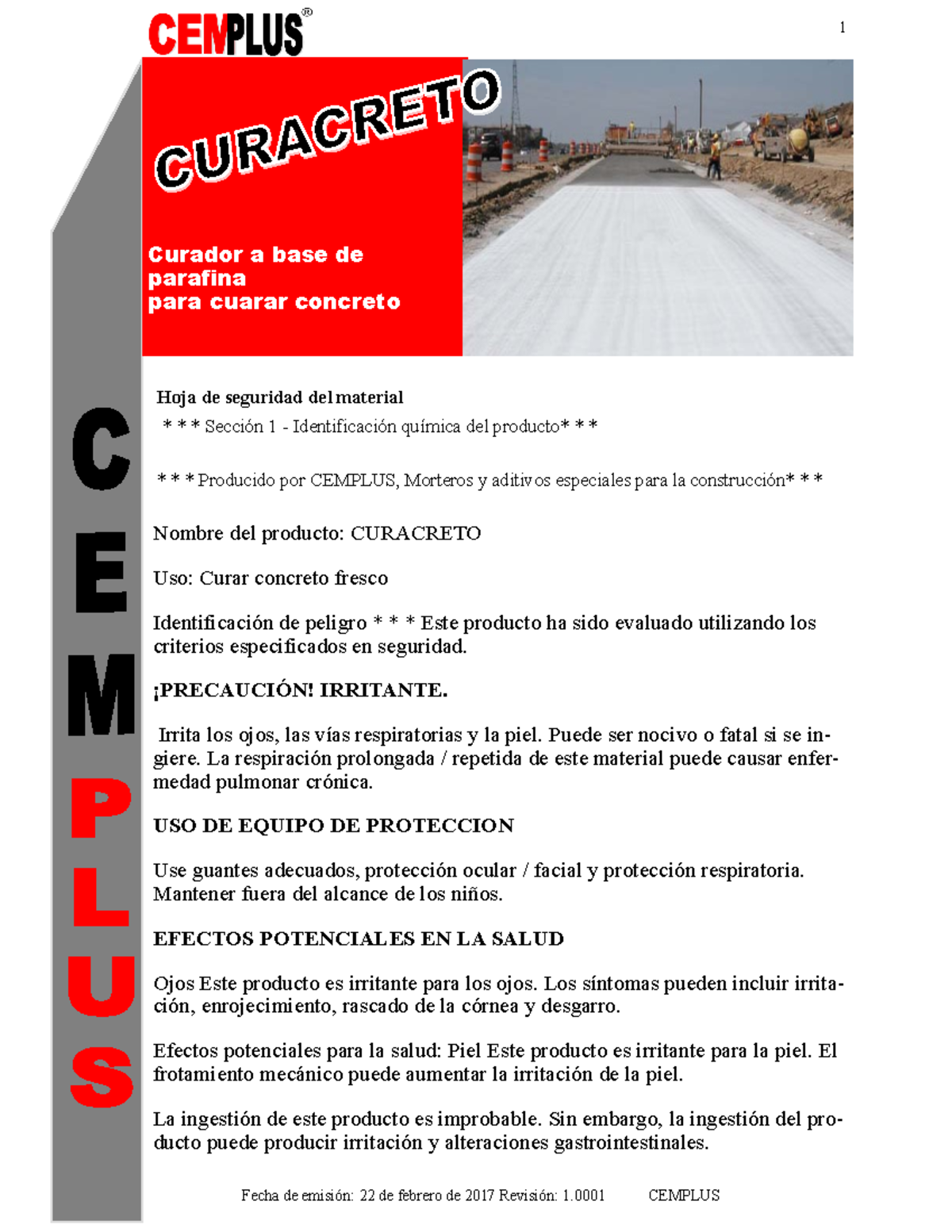 Curacreto-MSDS-1 - Hoja de seguridad - 1 Fecha de emisión: 22 de febrero de 2017 Revisión: 1 ...