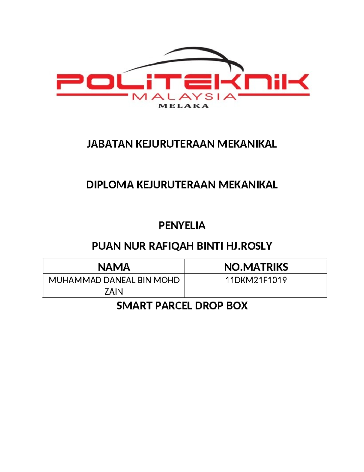 Smart Parcel Drop Box: Sensor & Design for Secure Delivery - DKM 11 ...