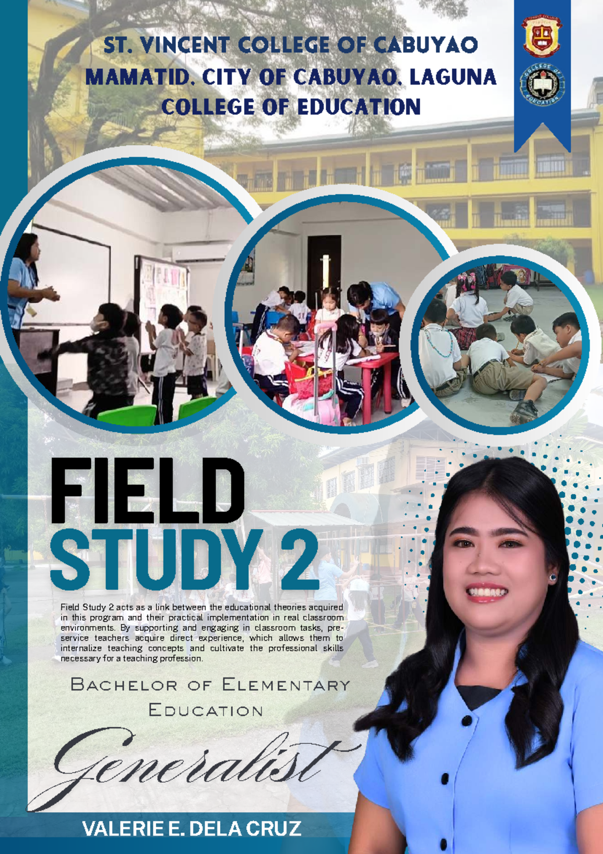 Fs2 portfolio Cover - VALERIE E. DELA CRUZ FIELD STUDY 2 Field Study 2 ...