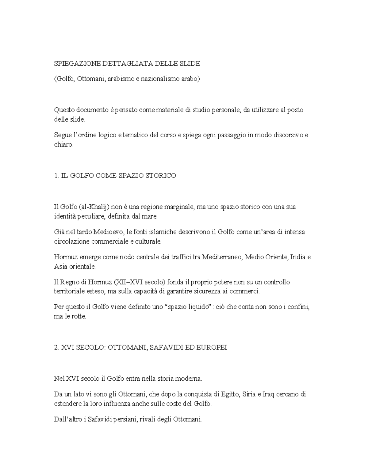 Spiegazione Dettagliata delle Slide: Golfo, Ottomani e Nazionalismo ...
